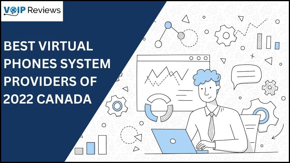 6 Best Virtual Phone System Providers in Canada [2022]