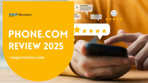 Phone.com Review 2025: Affordable VoIP & Powerful Features